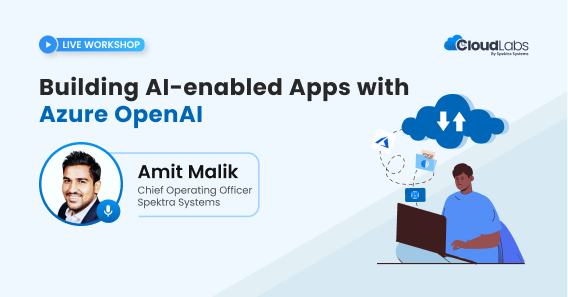 Building AI enabled Apps with Azure OpenAI - CloudLabs | Hands-on ...