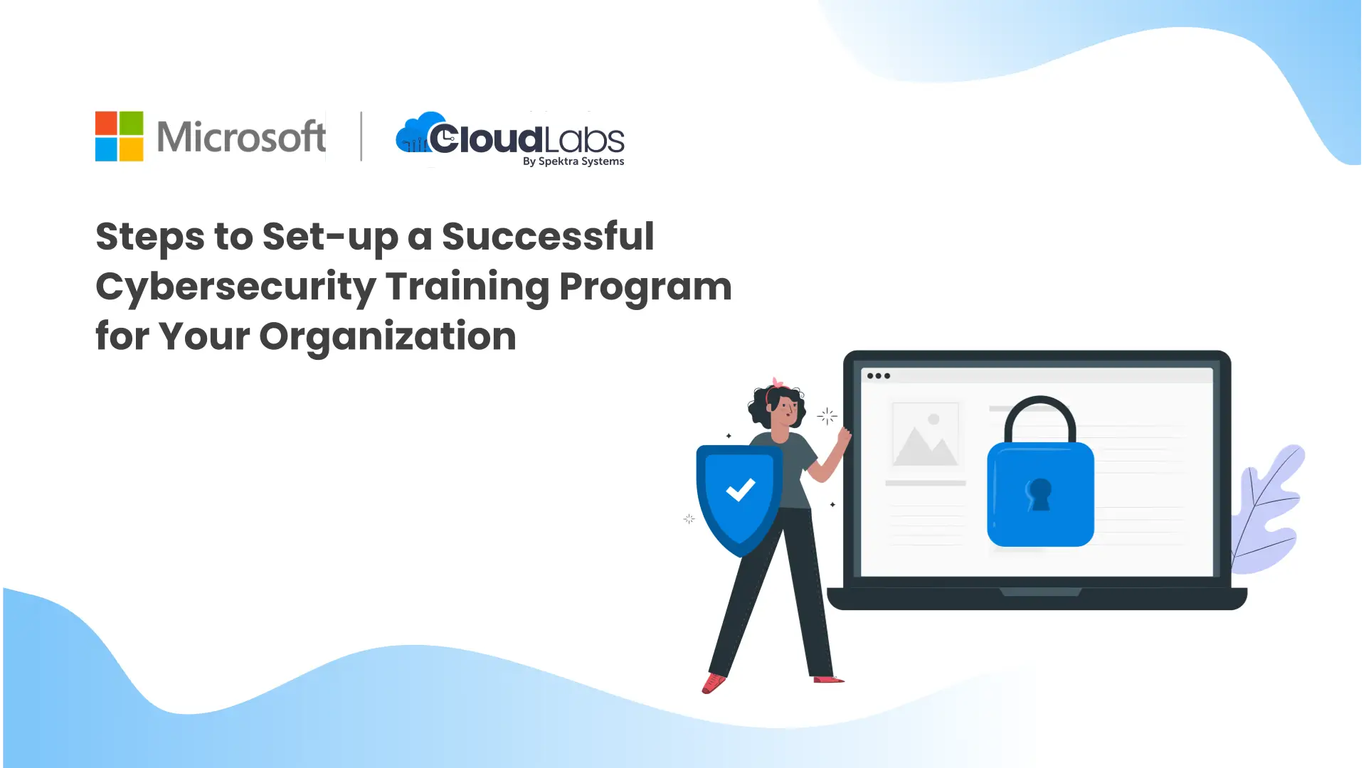 A guide to Set-up a Successful Cybersecurity Training Program for Your ...